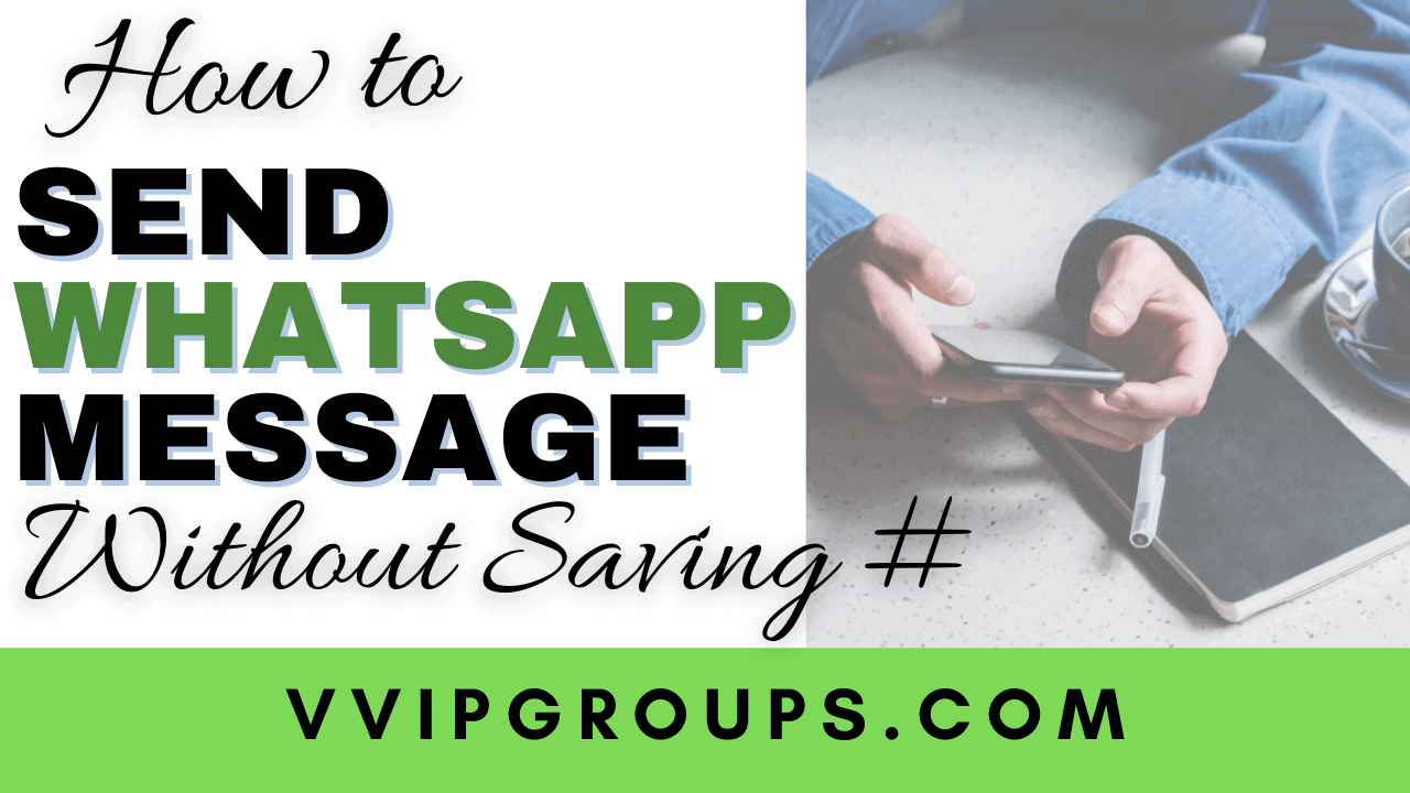 How To Send Whatsapp Messages Without Saving Number In Android Pc And Ios